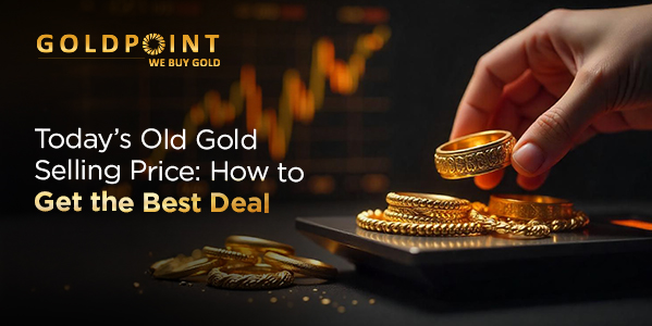 Old Gold Price Today & How It Affects Your Gold Resale Value